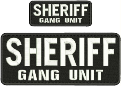 Sheriff Gang Unit Embroidery Patc 10x4 & 5x2 Velcr@ On Back White On ...