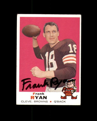 Frank Ryan Signed 1969 Topps Cleveland Browns Autographed | eBay