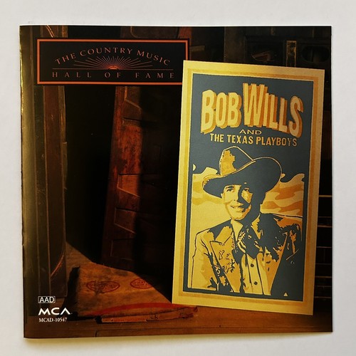 Bob Wills - Country Music Hall of Fame Series 1992 MCA Records CD MCAD ...