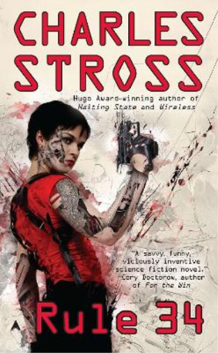 Charles Stross Rule 34 (Paperback) Halting State Novel (UK IMPORT ...