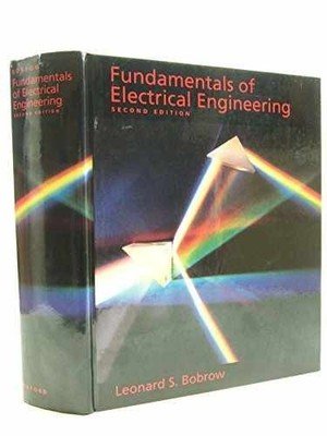 Fundamentals of Electrical Engineering - Hardcover, by Bobrow Leonard S ...