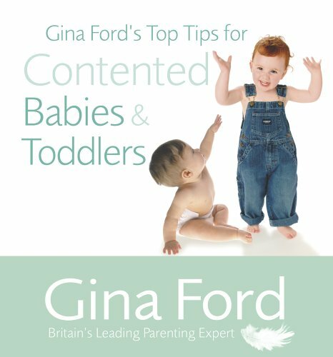 Gina Ford's Top Tips For Contented Babies & Toddlers by Ford, Gina ...