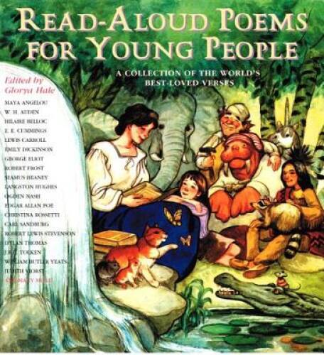 Read-Aloud Poems for Young People: Readings from the Worlds Best Loved ...