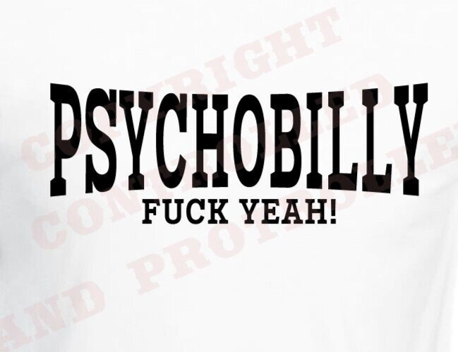 Psychobilly F*CK YEAH! T-Shirt Ringer Gig Rockabilly Rock And Roll Punk ...