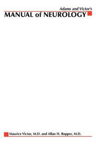 Adams & Victor's Manual of Neurology by Ropper, Allan H.; Victor ...