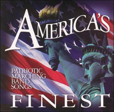 America's Finest: Patriotic Marching Band Songs by Various Artists (CD ...