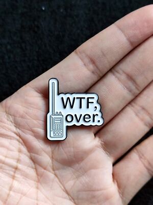 Walkie Talkie ‘WTF Over’ Enamel Pin Metal Badge | eBay