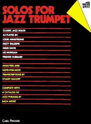 SOLOS FOR JAZZ TRUMPET: CLASSIC JAZZ SOLOS By Stuart Isacoff & Louis ...