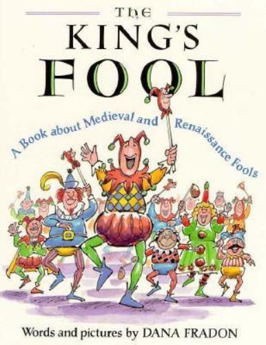 The King's Fool: A Book About Medieval an- 9780525450740, hardcover ...
