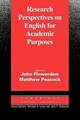 Research Perspectives on English for Academic Purposes By Flowerdew ...