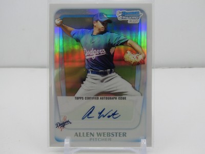 ALLEN WEBSTER 2011 BOWMAN CHROME 1ST BOWMAN REFRACTOR AUTOGRAPH! #477/ ...