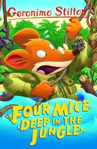 Four Mice Deep in the Jungle (Geronimo Stilton Funny Tales) - Paperback ...
