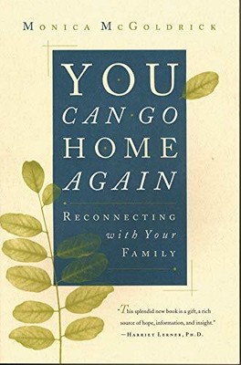 You Can Go Home Again: Reconnecting..., Mcgoldrick, Mon 9780393316506| eBay