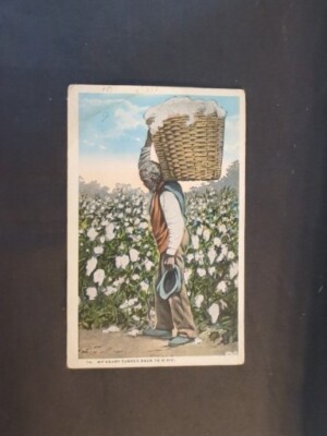 Vintage Postcard My Heart Turned Back To Dixie Cotton Picking Posted | eBay