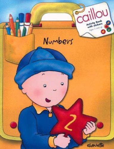 Caillou Numbers by Louise Gareau-Remillard (2003, Trade Paperback) for ...