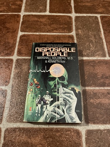 Disposable People by Marshall Goldberg, Kenneth Kay PB 1st Tower FREE ...
