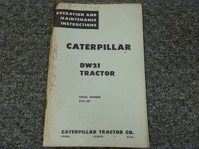 Caterpillar Cat DW21 Tractor Owner Operator Maintenance Manual Book S/N ...