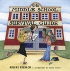 The Middle School Survival Guide: How to Survive from the Day Elemen ...
