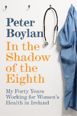 Peter Boylan In the Shadow of the Eighth (Poche) | eBay