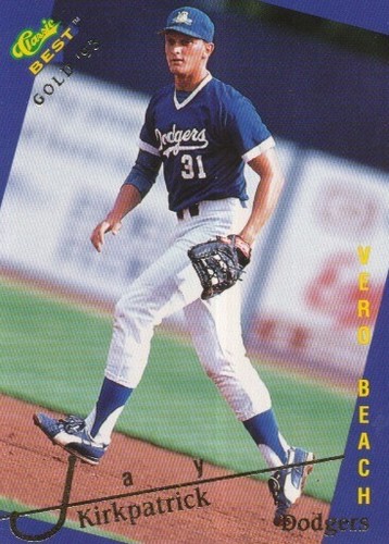 #098 VERO BEACH DODGERS # JAY KIRKPATRICK BASEBALL CARD CLASSIC BEST ...