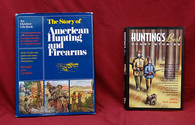 Hunting's Best Short Stories: The Story of American Hunting & Firearms ...