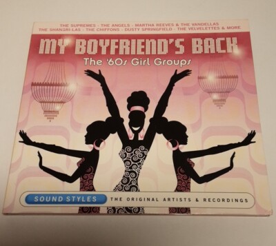 My Boyfriends Back The 60's Girl Groups CD Original Recordings 15 Songs ...