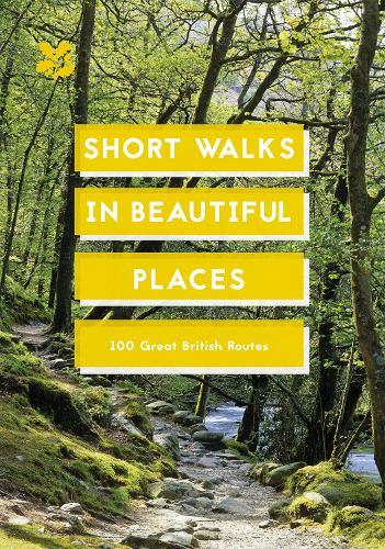 National Trust Short Walks in Beautiful Places (Poche) | eBay