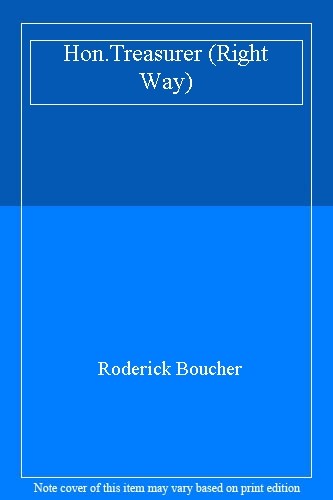 Hon.Treasurer (Right Way) By Roderick Boucher | eBay