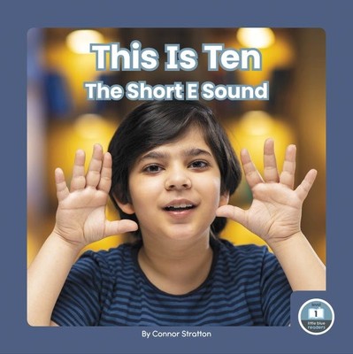 This Is Ten : The Short E Sound, Paperback by Stratton, Connor, Like ...