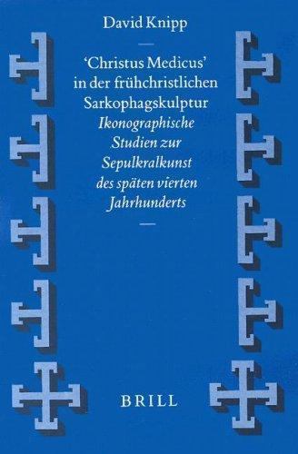 Vigiliae Christianae, Supplements Ser.: 'Christus Medicus' in der ...