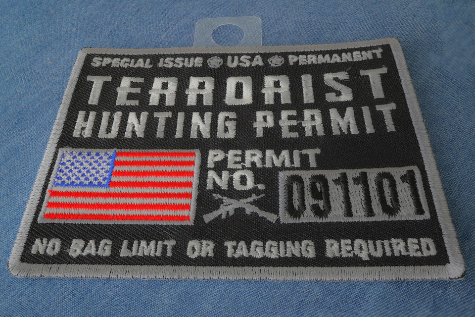 Terrorist Hunting Permit Funny Military Morale Patch- 3.75x3 inch ...