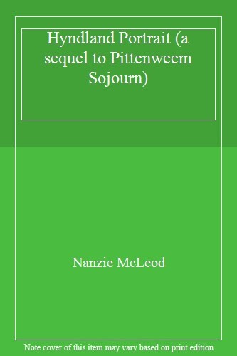 Hyndland Portrait: A Sequel to Pittenweem Sojourn By Nanzie McLe | eBay