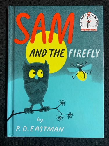 1986 SAM AND THE FIREFLY by P.D. Eastman HC FN 6.0 Beginner / Random ...