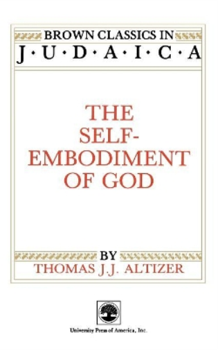 Thomas J. Altizer The Self-Embodiment of God (Poche) | eBay