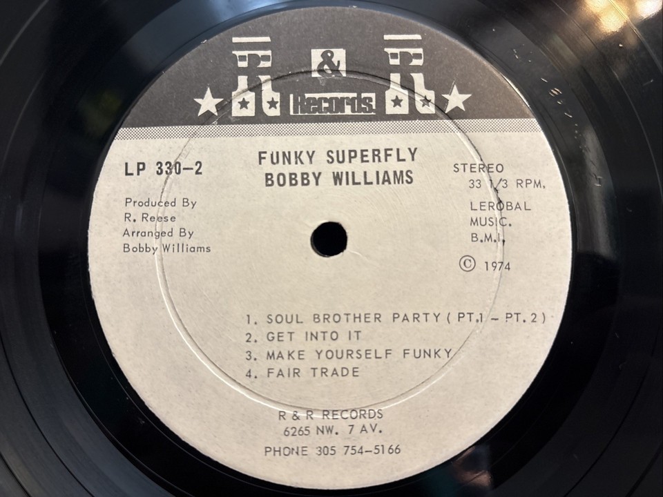 Bobby Williams LP Funky Super Fly R&R Original 1974 Pressing MIAMI TAPE ...