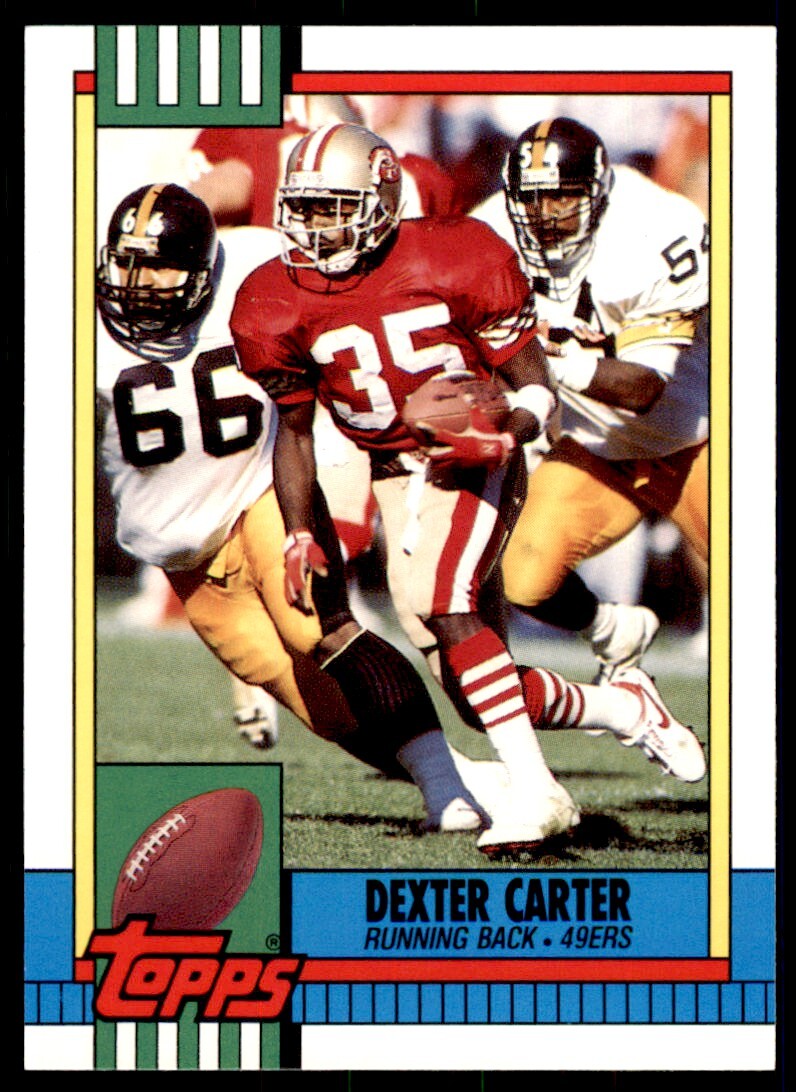 1990 TOPPS TRADED DEXTER CARTER . SAN FRANCISCO 49ERS #33T | eBay