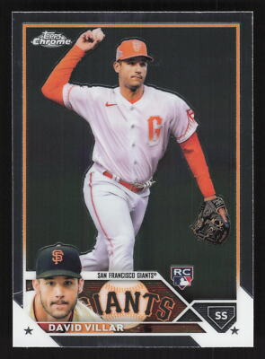 David Villar RC 2023 Topps Chrome #117 San Francisco Giants | eBay