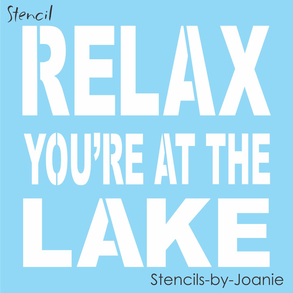 Joanie Stencil Relax Lake Vacation Family House Cabin Porch Art DIY ...