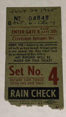 7/20/65 Indians Orioles Rain Check Ticket Stub Snyder Powell Hinton HR ...