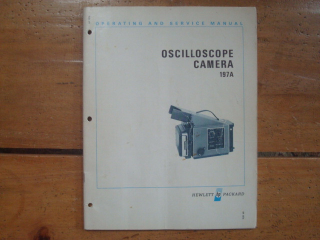 1968 Hewlett Packard 197A Oscilloscope Camera Operating and Service ...