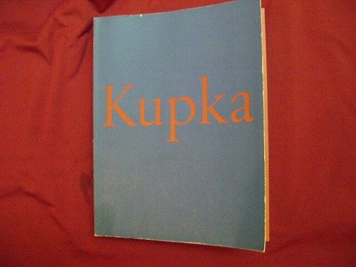 Kupka, Frantisek. Frantisek Kupka. 1871-1957. A Retrospective. 1975 ...