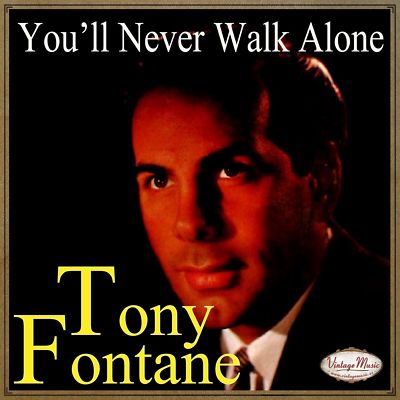 TONY FONTANE CD Vintage Gospel Spiritual / You'll Never Walk Alone ...
