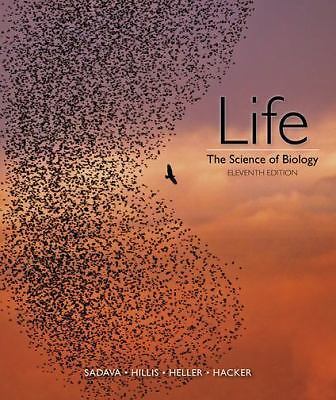 Life : The Science of Biology by David M. Hillis, David Sadava, H ...