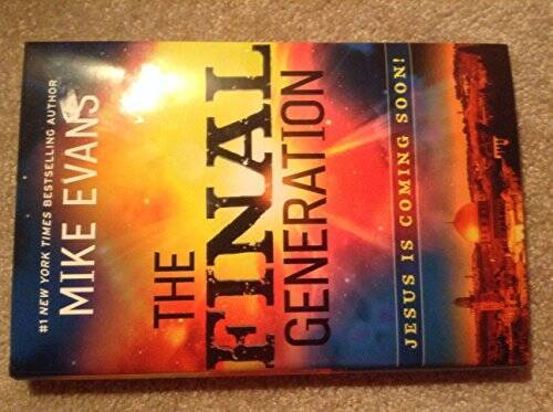 The Final Generation (Signed) - Hardcover By Mike Evans - GOOD | eBay