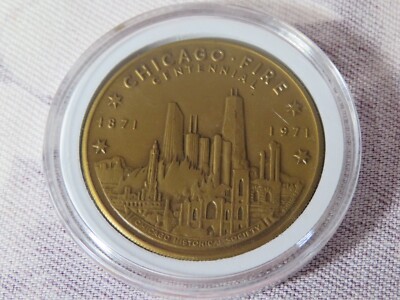 Vintage CHICAGO FIRE 1871- 1971 Centennial COIN/TOKEN/MEDAL Bronze ...