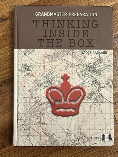 Thinking Inside the Box by Jacob Aagaard (Hardcover Chess Book) | eBay