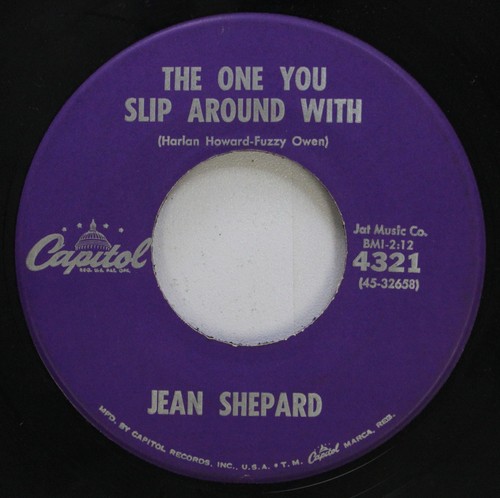 Country 45 Jean Shepard - The One You Slip Around With / The Mysteries ...