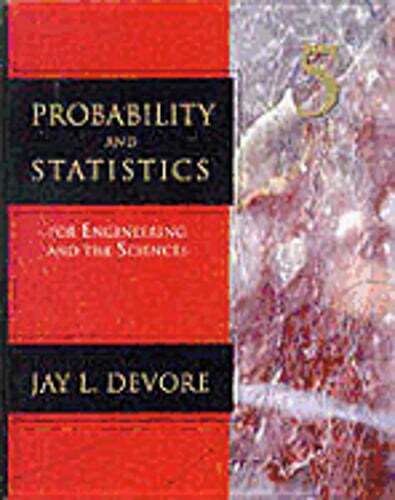 Probability and Statistics for Engineering and the Sciences by Jay L ...