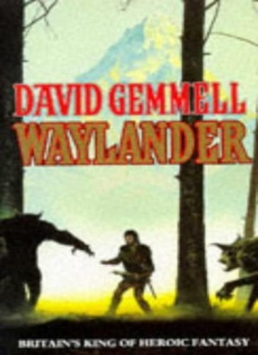 Waylander (Drenai, Book 3) By DAVID GEMMELL 9780099470908 | eBay