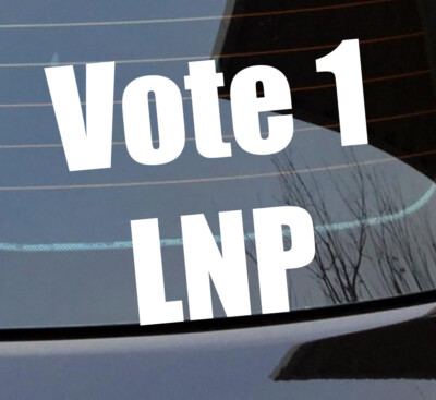 Vote 1 LNP Stickers vinyl cut political National voter Australia Party ...